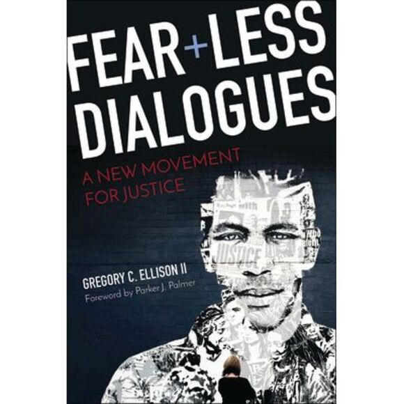 Gregory C. Ellison II | Other | Fearless Dialogues A New Movement For ...